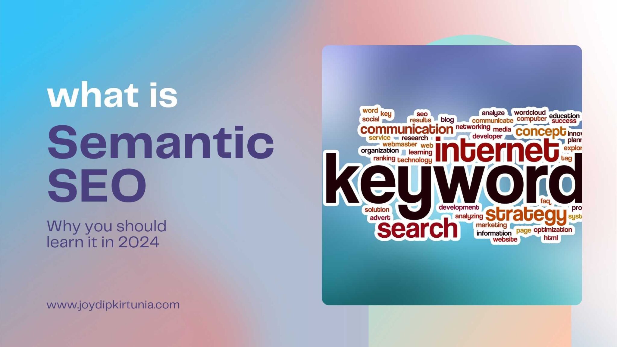 Joydip Kirtunia - Semantic SEO Expert